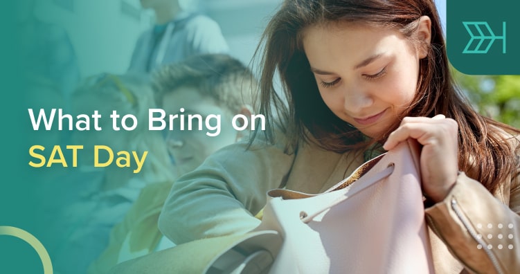 What to Bring on SAT Day: Your Guide | TTP SAT Blog