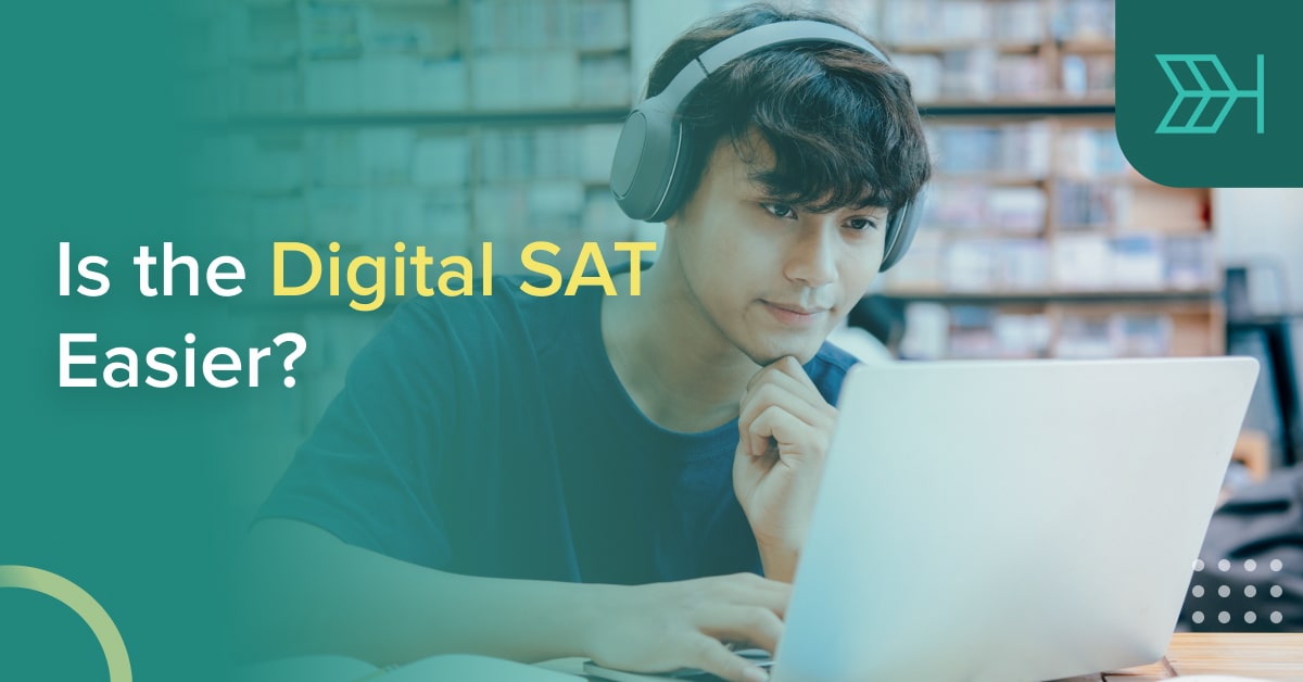 Is the Digital SAT Easier? | TTP SAT Blog