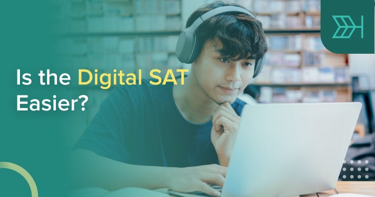 Is the Digital SAT Easier? | TTP SAT Blog