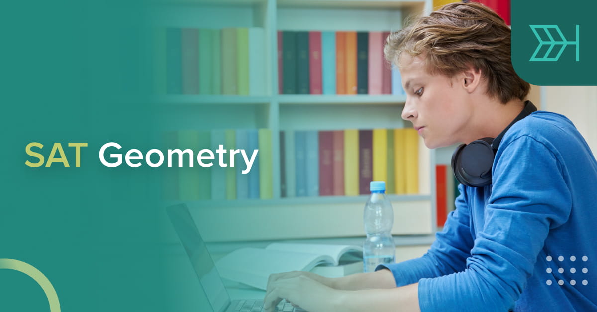 SAT Geometry: Topics, Formulas and Study Tips | TTP SAT Blog